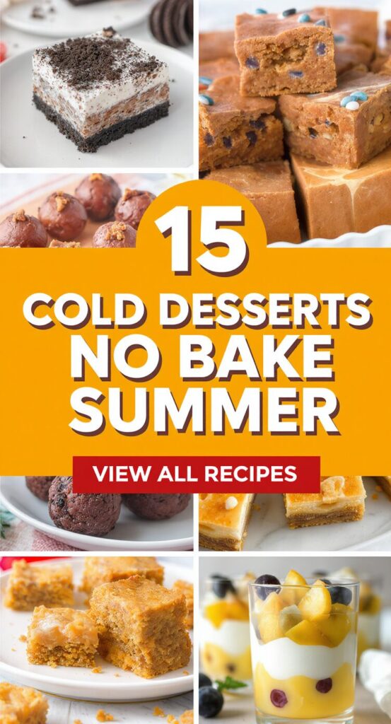 15 Cold Desserts No Bake Summer | Heat Beaters